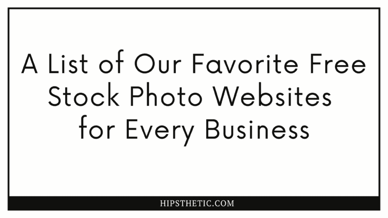 A List of Our Favorite Free Stock Photo Websites for Every Business ...